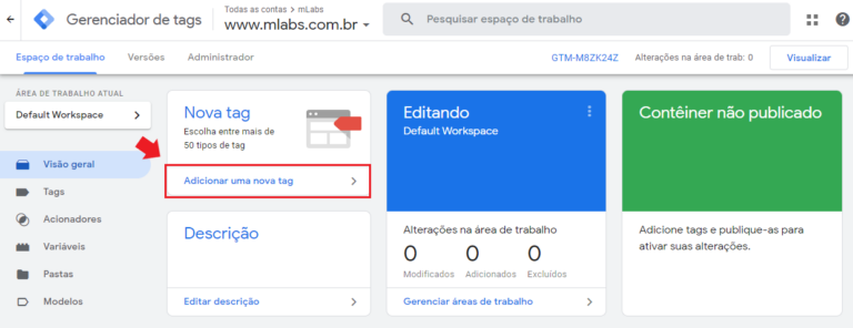 Google Tag Manager: veja o tutorial do gerenciador de tags do Google!