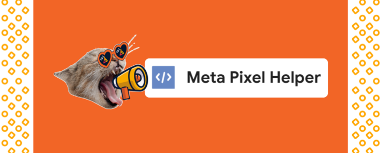 Meta Pixel Helper: como usar para melhorar seus anúncios